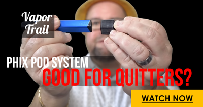 VIDEO: Phix Pod System - Good for Quitters? – MajorLeagueVapers